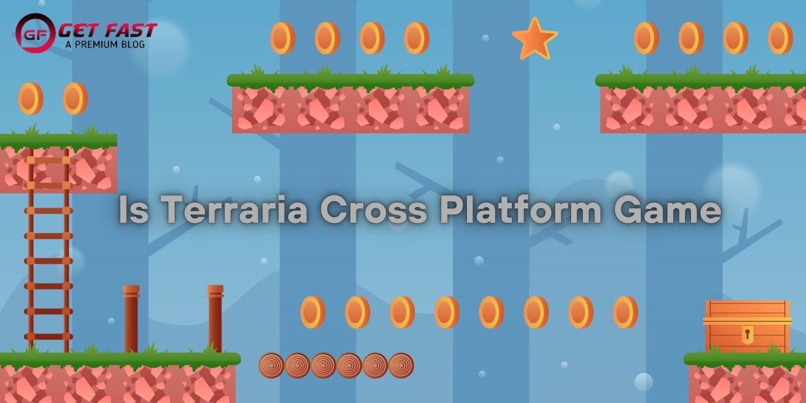 Is Terraria Cross Platform Game and How You Can Enable It? - Get Fast