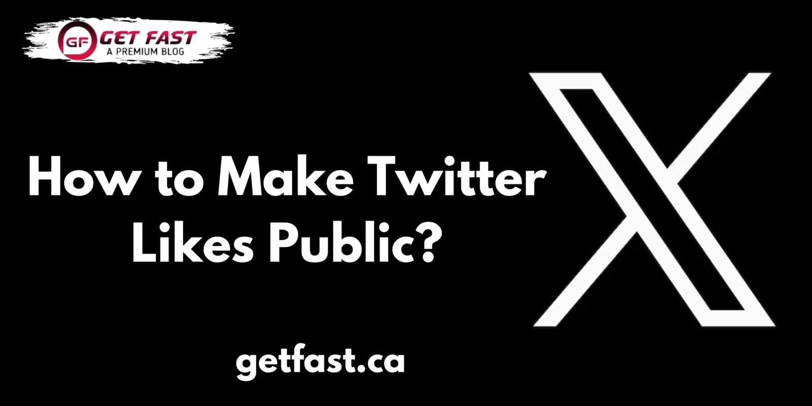 How to Make Twitter Likes Public for Better Visibility?